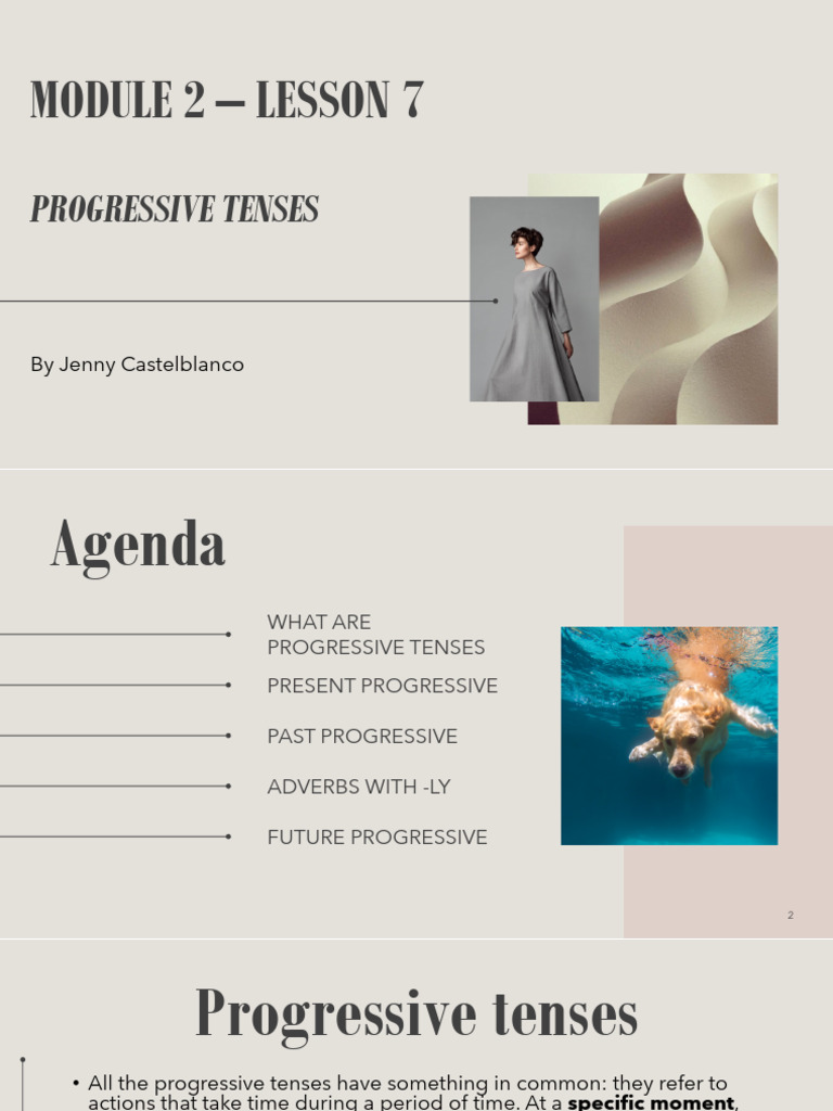 Module 2 - Lesson 7 - Progressive Tenses | Download Free PDF | Adverb | Grammatical Tense