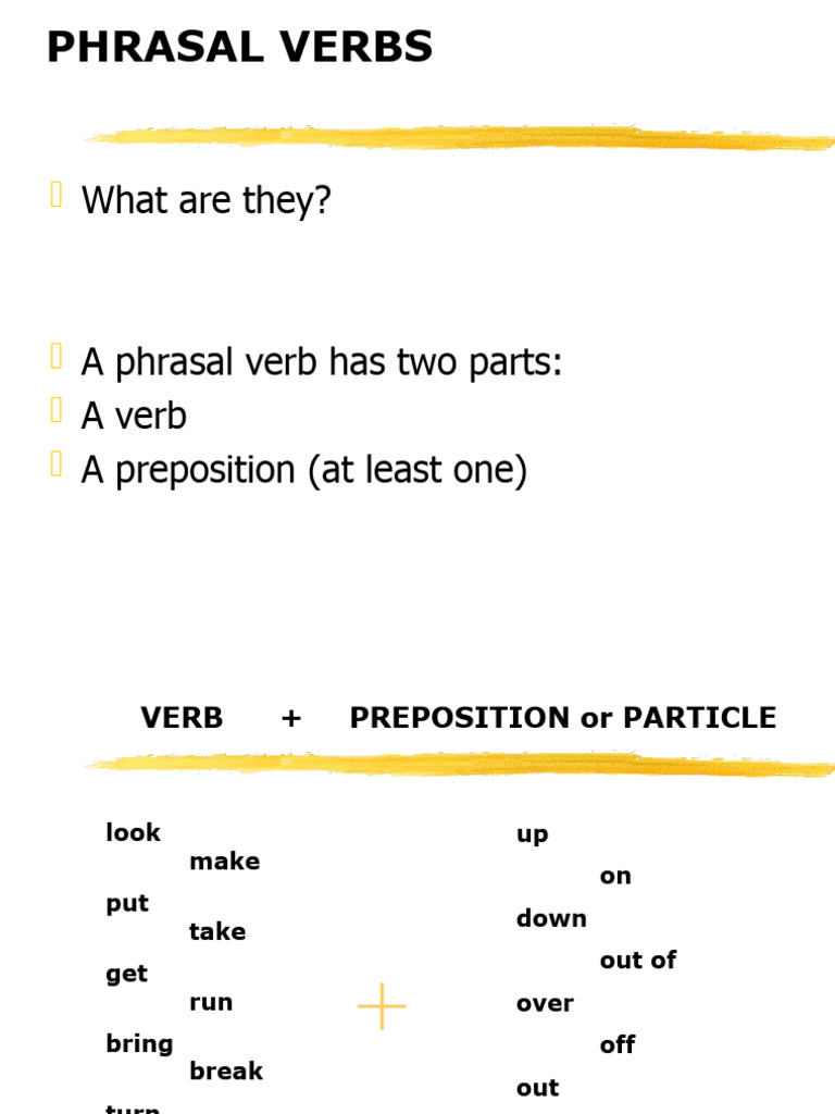 Phrasal Verbs PPT | PDF | Verb | Semantics