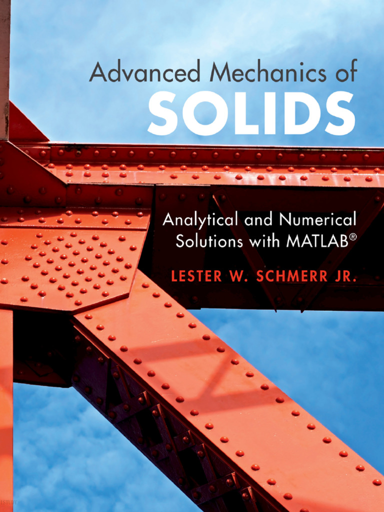 Advanced Mechanics of Solids Analytical and Numerical Solutions With MATLAB | PDF | Stress ...