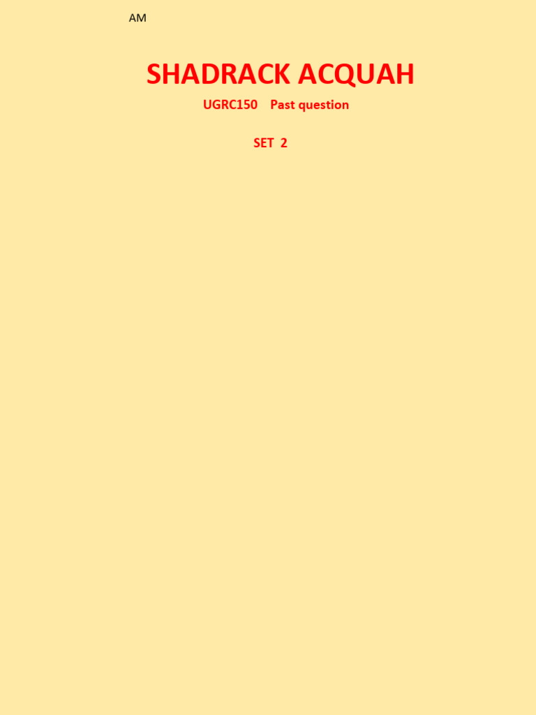 Shadrack Acquah Ugrc150 Past Quetions Set 2 | PDF | Inference | Deductive Reasoning