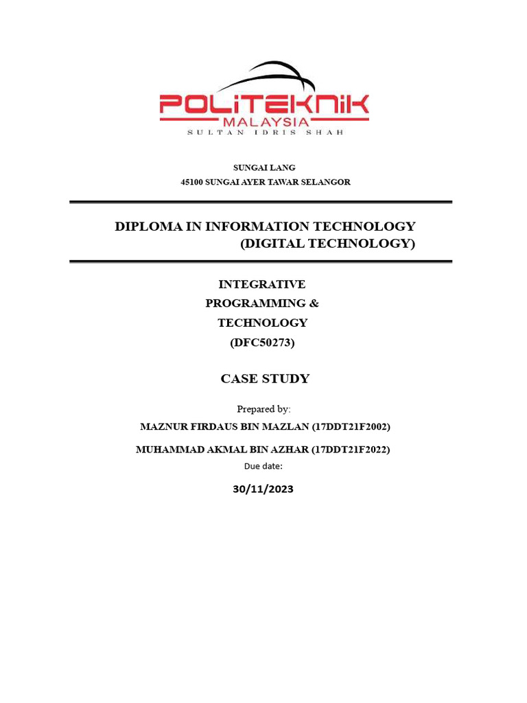Case Study - Ipt Maznur F2002, Akmal F2022 | PDF | Computing Platforms | Software