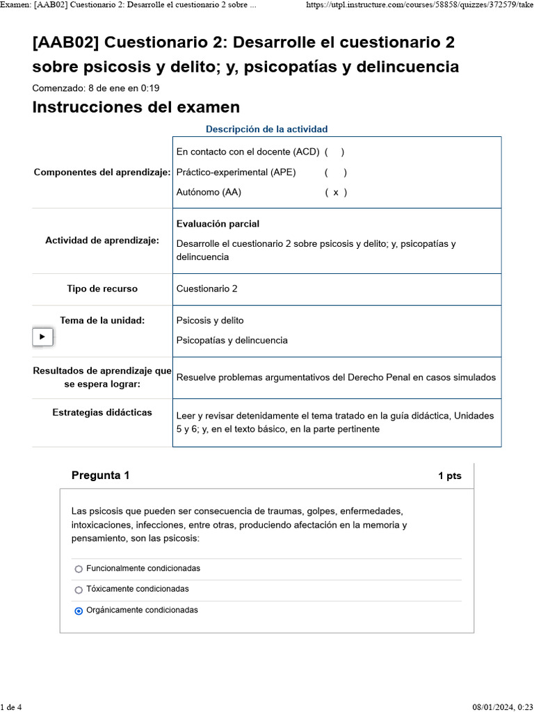Examen (AAB02) Cuestionario 2 Desarrolle El Cuestionario 2 Sobre Psicosis y Delito Y ...