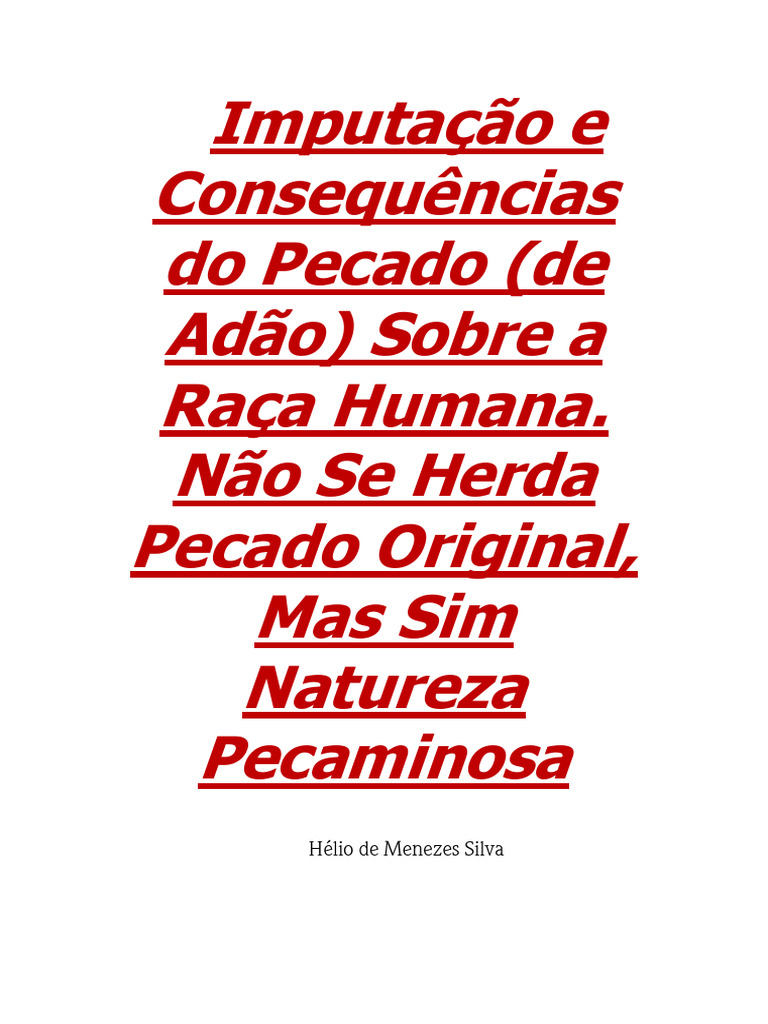 Imputacao Consequencias Pecado Adao Nao Herdas Pecado Original