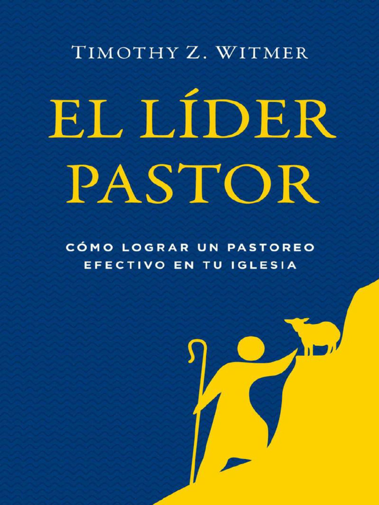 El Líder Pastor - Timothy Z. Witmer-1-1 | PDF | Moisés | David