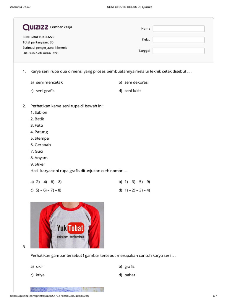 SENI GRAFIS KELAS 9 - Quizizz | PDF | Metode & Bahan Ajar | Seni
