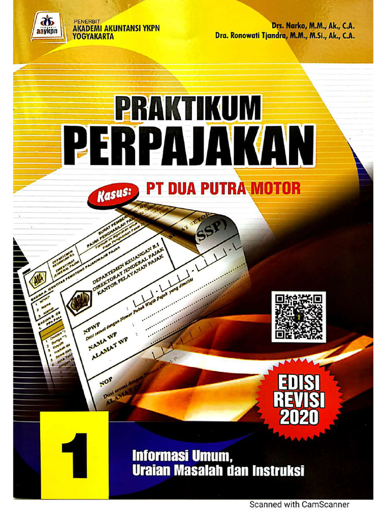 PRAKTIKUM PERPAJAKAN PT DUA PUTRA MOTOR (Informasi Pelaksanaan) | PDF