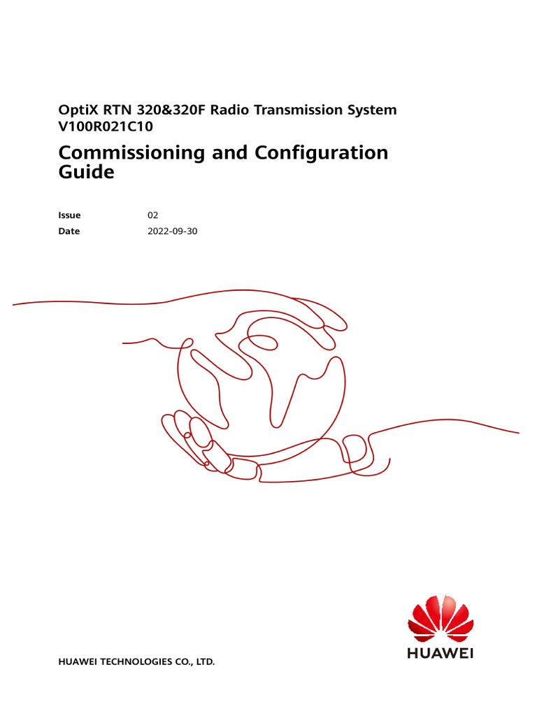 RTN 320&320F Commissioning and Configuration Guide (V100R021C10 - 02 ...