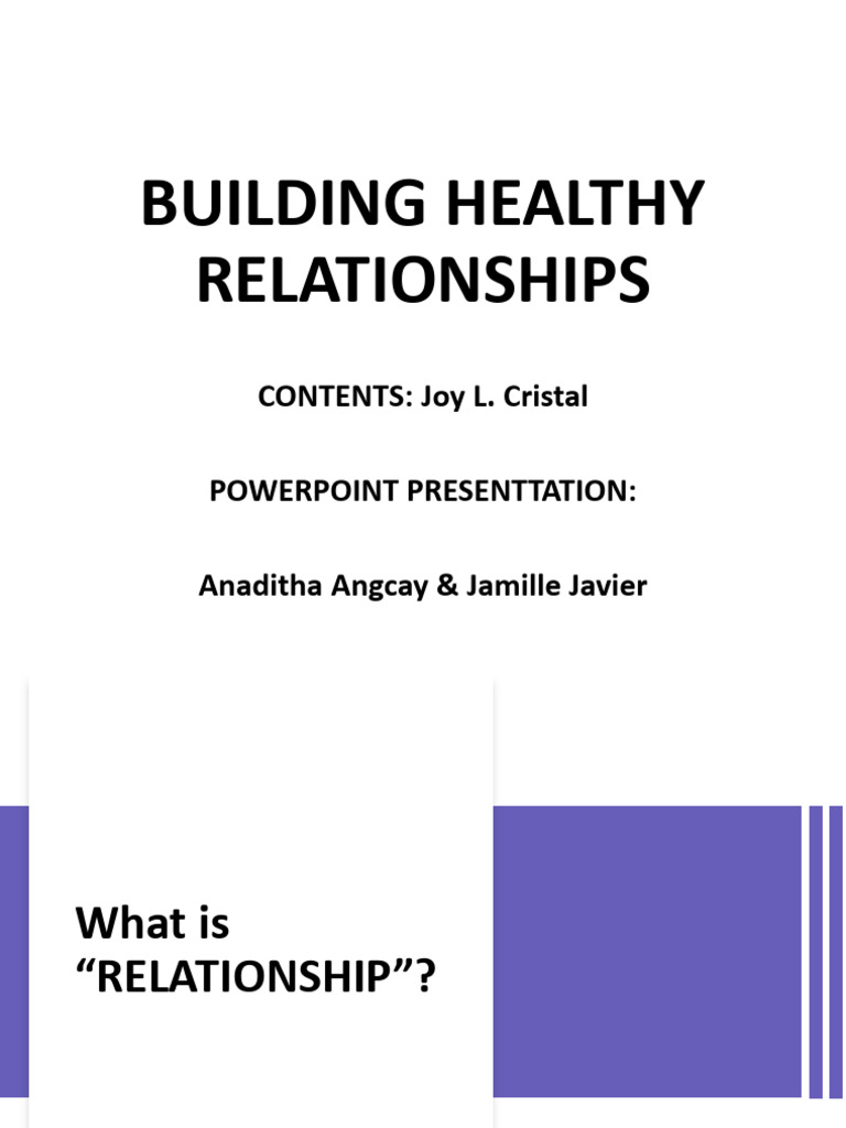 Building Healthy Relationships Guide | PDF | Communication | Nonverbal ...