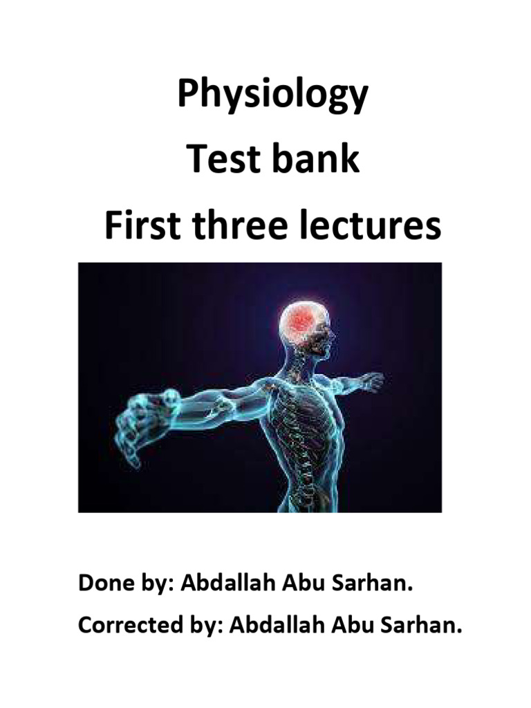 Physiology Test Bank: First Lectures | PDF | Neuromuscular Junction ...