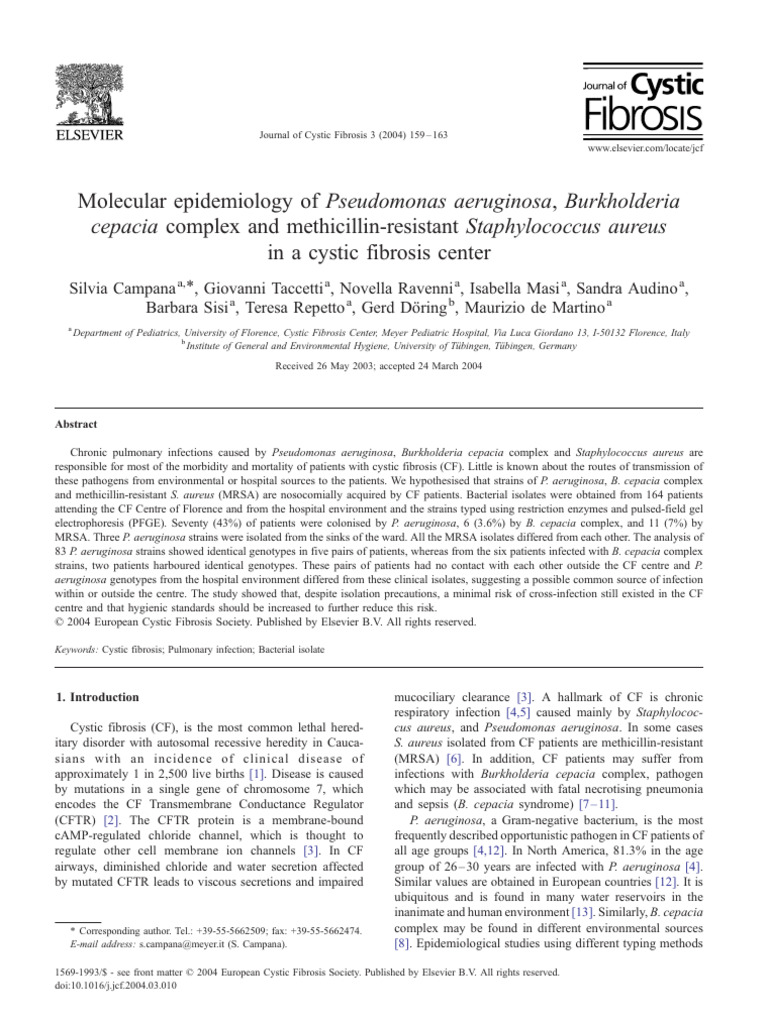 Molecular epidemiology of Pseudomonas aeruginosa, Burkholderia cepacia complex and methicillin ...
