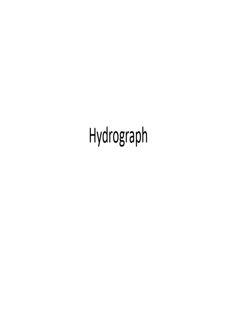 Hydrograph | PDF | Discharge (Hydrology) | Drainage Basin