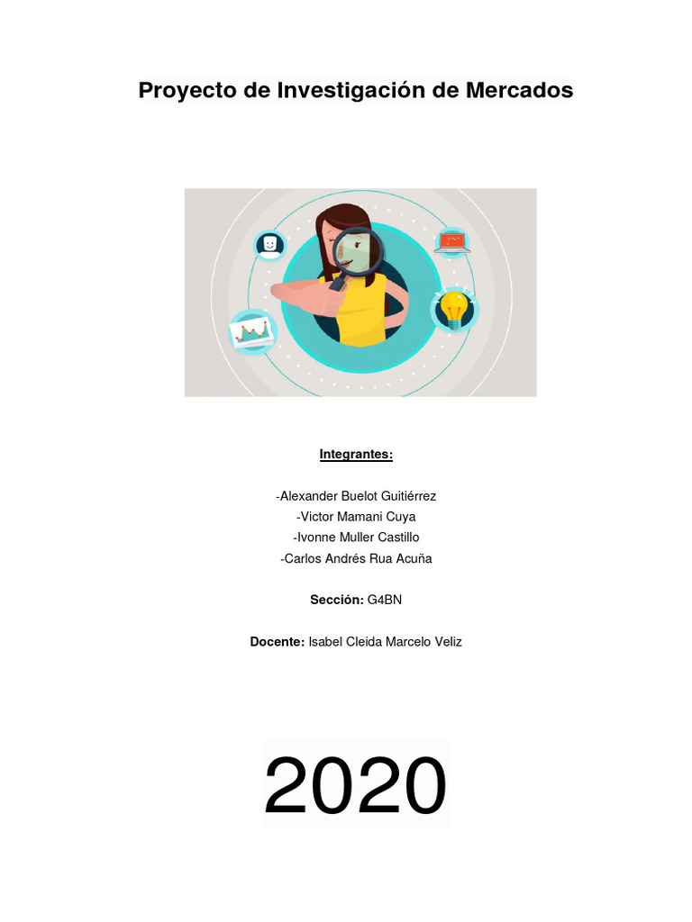 Proyecto INV. MERCADOS G4BN TERMINADO | PDF | Internet | Enseñando