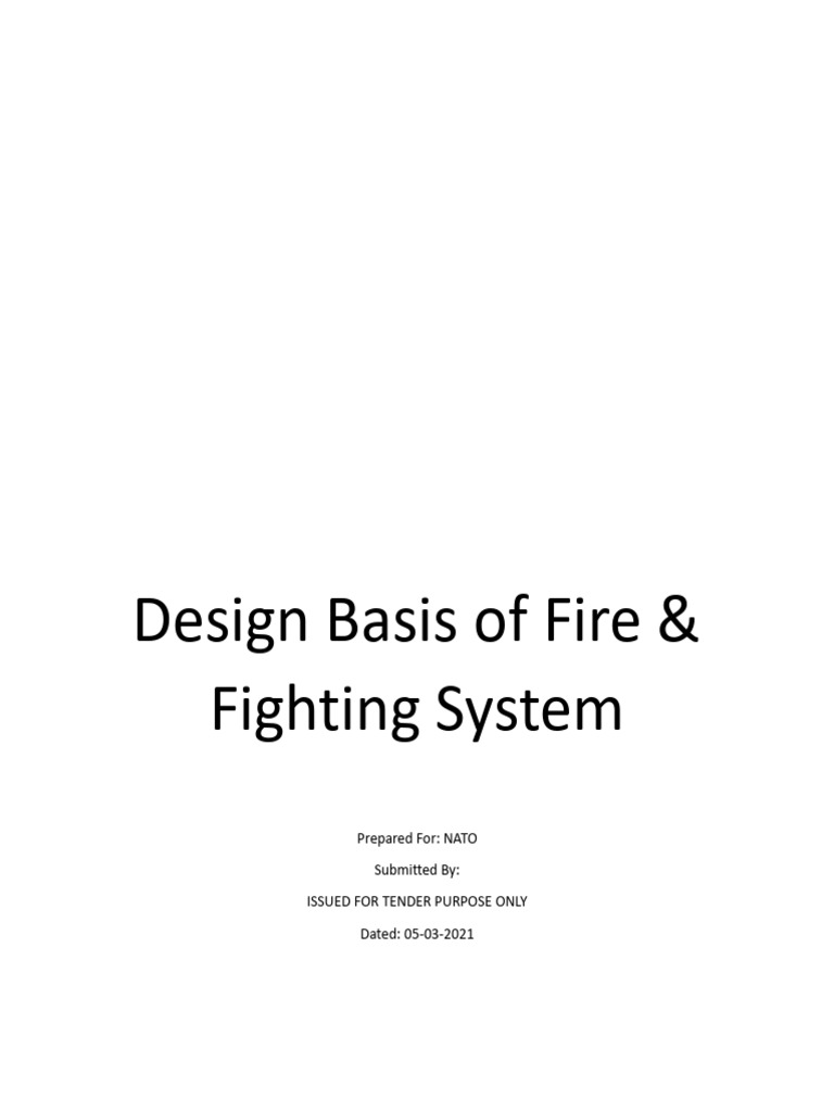Fire Fighting System Design Basis | PDF | Fire Sprinkler System | Fires