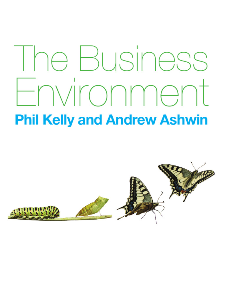 Phil Kelly, Andrew Ashwin - The Business Environment (2013, Cengage ...