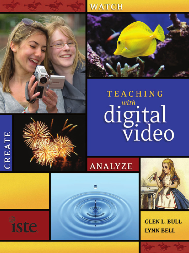 Teaching With Digital Video - Watch, Analyze, Create (PDFDrive) | PDF ...