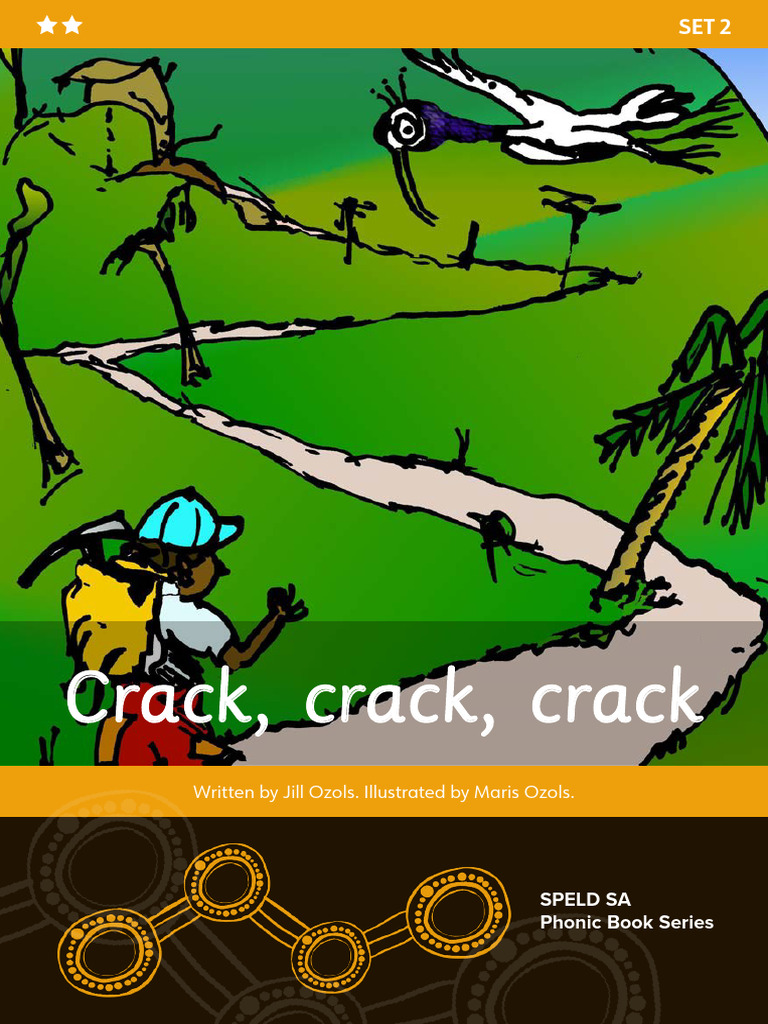 Crack, Crack, Crack Crack, Crack, Crack: Written by Jill Ozols ...