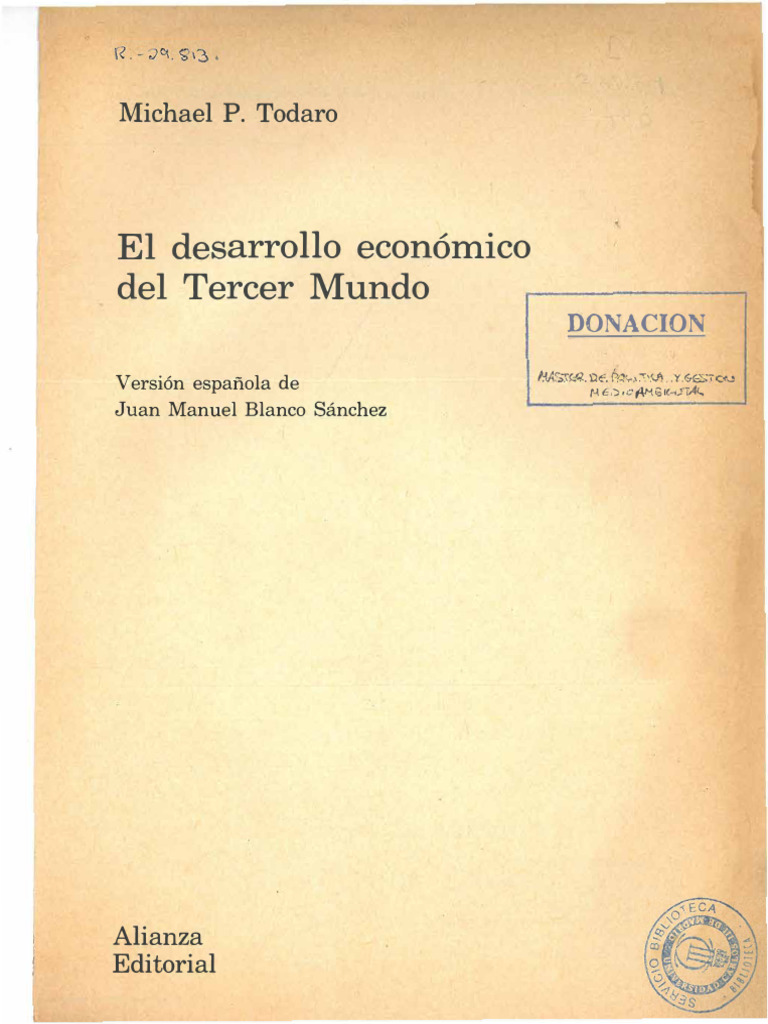 Michael P. Todaro - El Desarrollo Económico Del Tercer Mundo | PDF