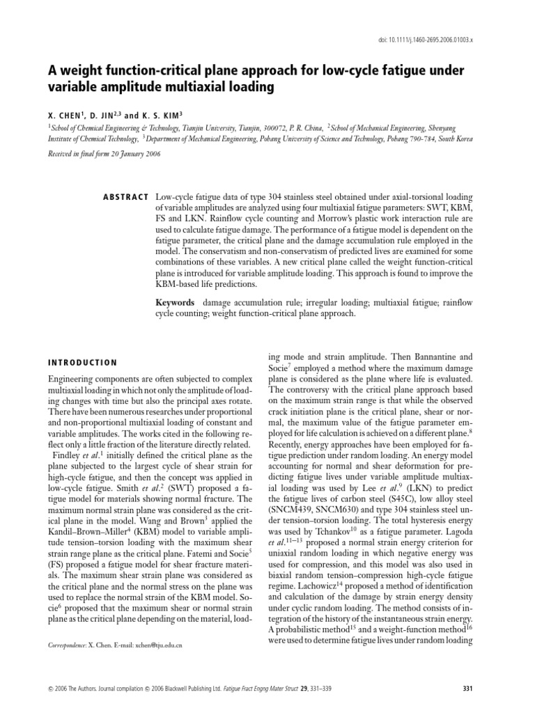 Fatigue Fract Eng Mat Struct - 2006 - CHEN - A Weight Function Critical Plane Approach For Low ...