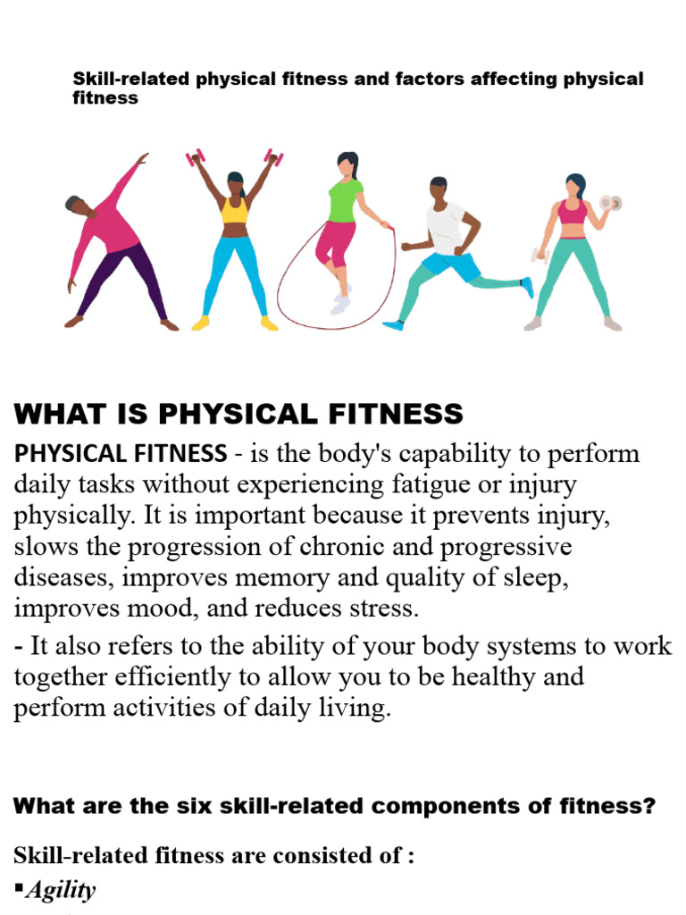 Skill Related Physical Fitness and Factors Affecting Physical Fitness ...