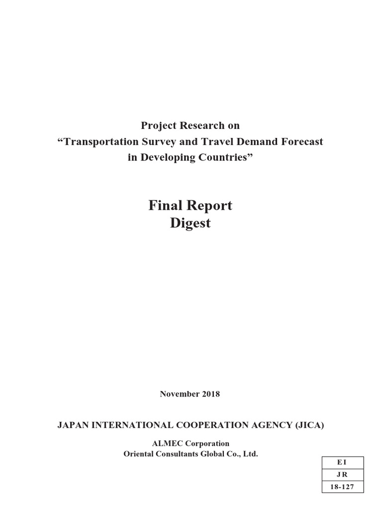 Final Report Digest: Project Research On "Transportation Survey and Travel Demand Forecast in ...