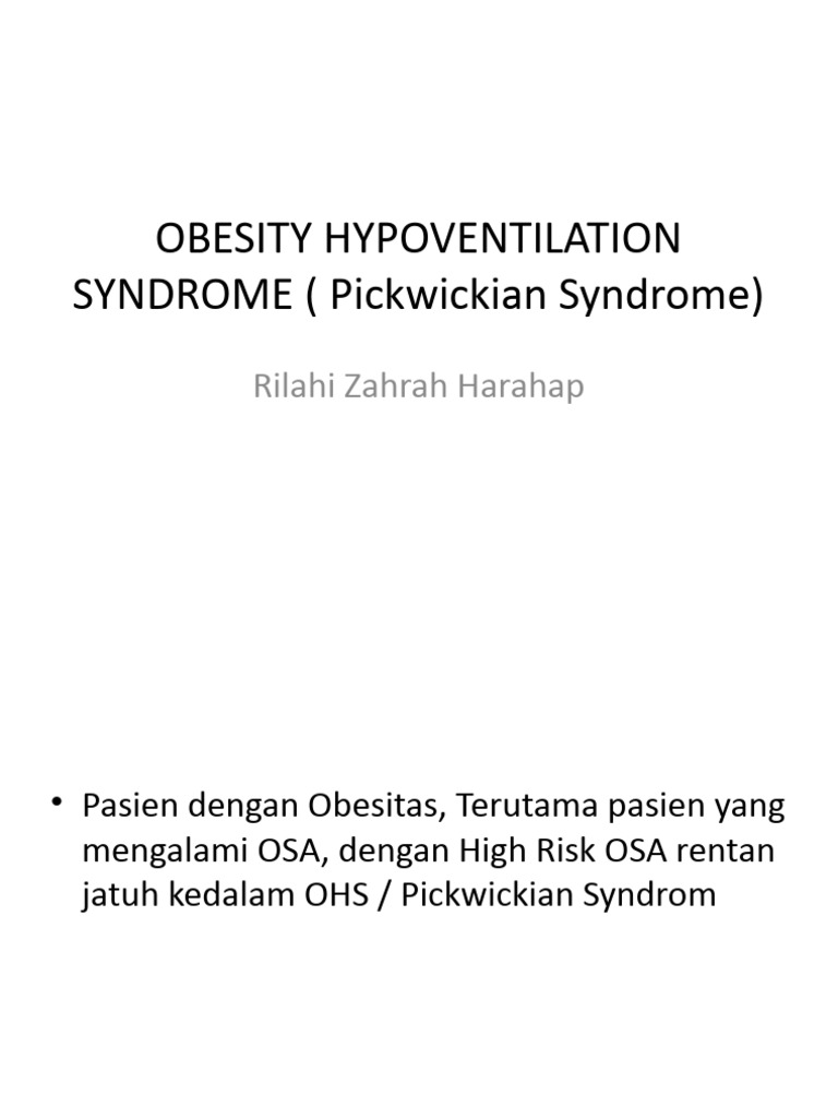 Obesity Hypoventilation Syndrome (Pickwickian Syndrome) | PDF