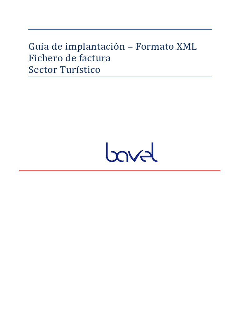 I0000ES Formato Factura Turístico XML Bavel (.XML) .v3.0 | PDF | Factura | Archivo de computadora