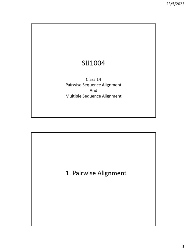 Class14-Pairwise Sequence Alignment and Multiple Sequence Alignment | PDF | Sequence Alignment ...