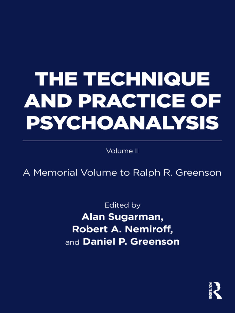 The Technique and Practice of Psychoanalysis v2 | PDF | Psychoanalysis ...