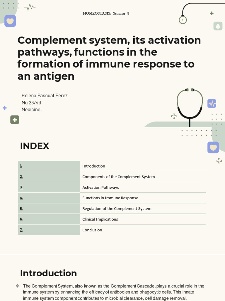 Complement System, Its Activation Pathways, Functions in The Formation of Immune Response To An ...