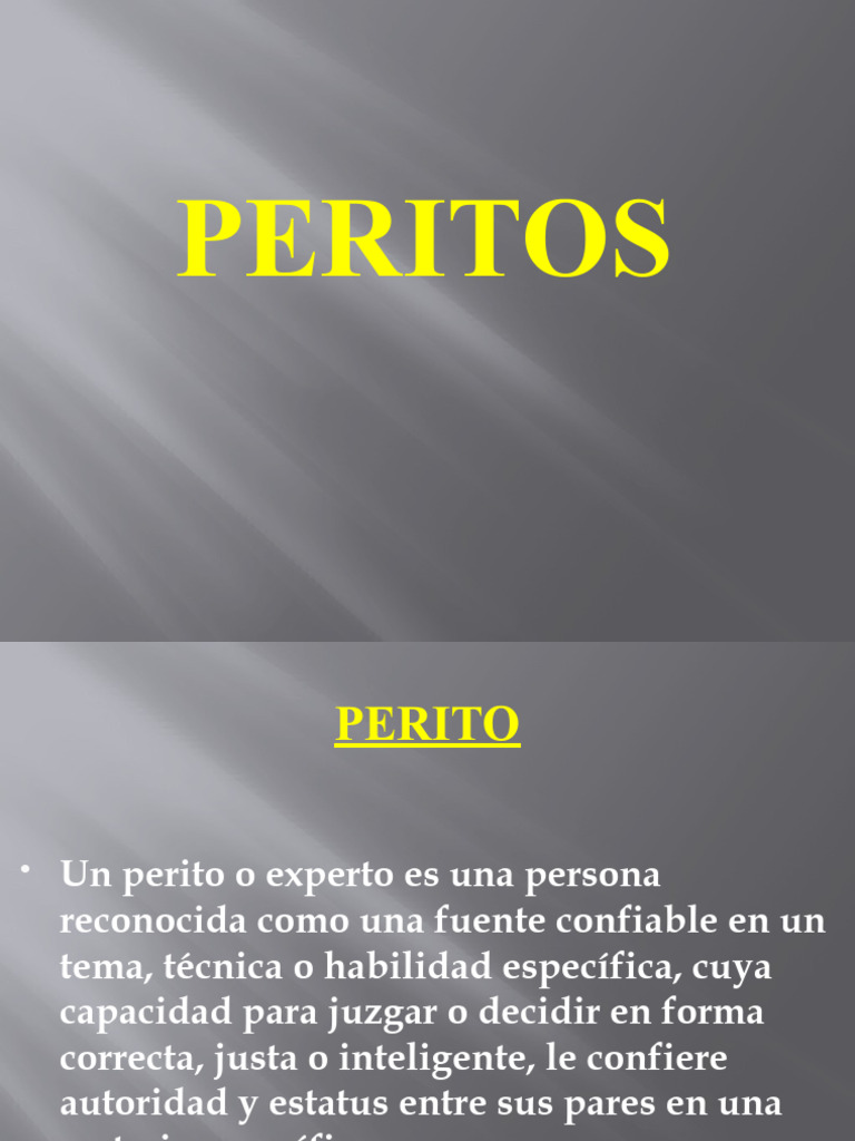 Clase 1 - Tipos de Peritos | PDF | Testigo experto | Experto