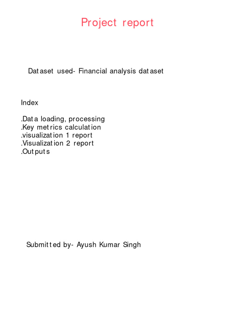 Project Report: Dataset Used-Financial Analysis Dataset | Download Free ...