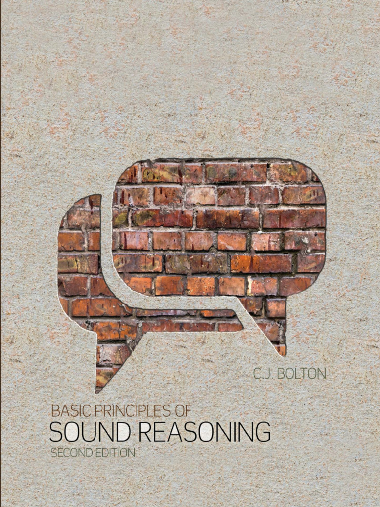 Basic Principles of Sound Reasoning | PDF | Argument | Logic