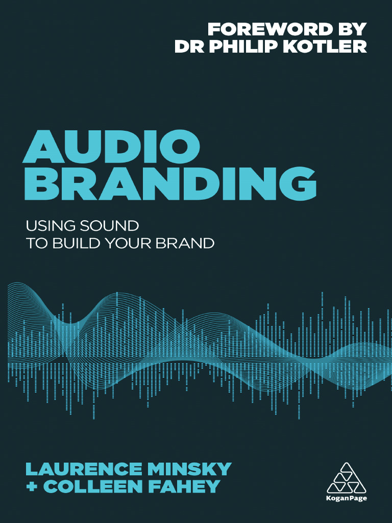 Audio Branding - Using Sound To Build Your Brand | PDF | Brand | Marketing