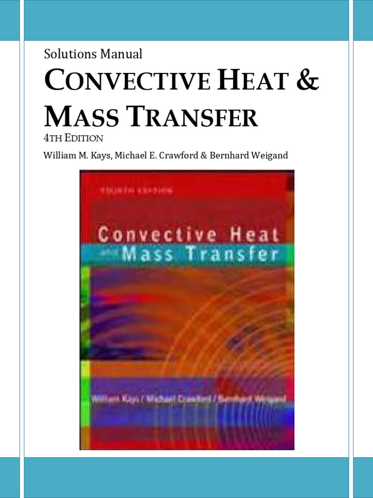 Convective Heat and Mass Transfer 4th Ed | PDF | Boundary Layer | Fluid ...