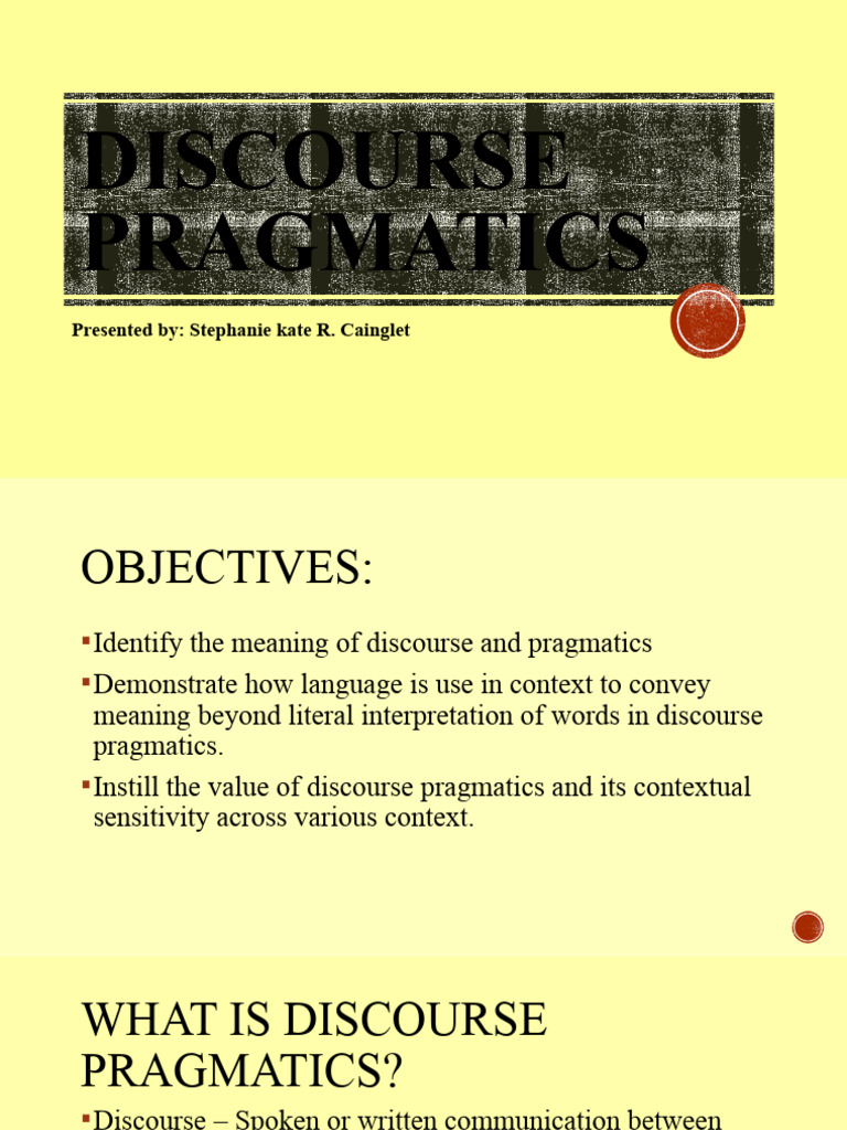 1discourse Pragmatics | PDF | Interpretation (Philosophy) | Semantics