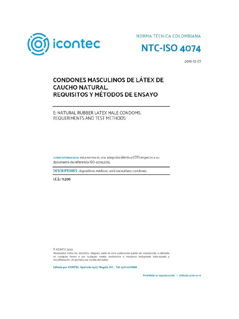 NTC-ISO 4074. Condones Masculinos de Látex de Caucho Natural. Requisitos y Métodos de Ensayo. | PDF