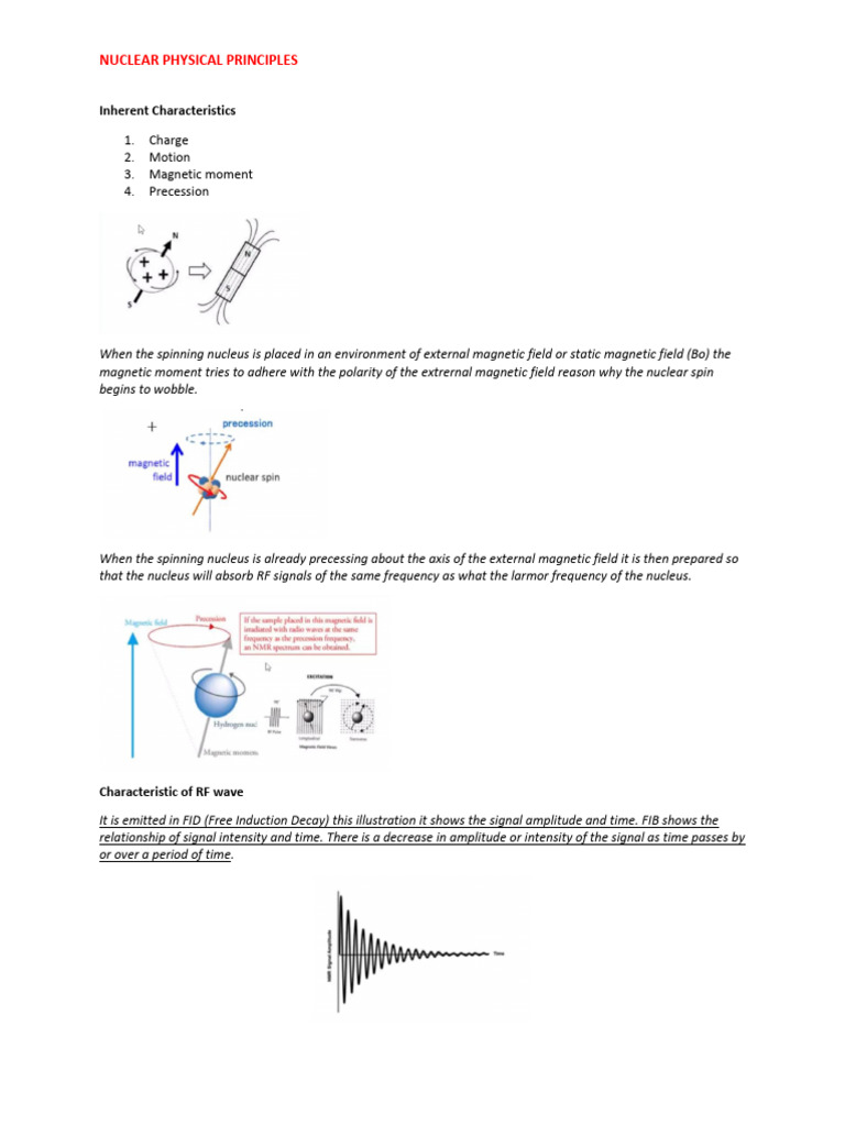 Nuclear Physical Principles: 1. Charge 2. Motion 3. Magnetic Moment 4 ...