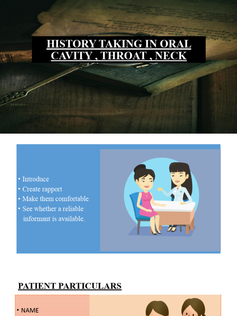 History Taking in Oral Cavity, Throat Ug | PDF | Diseases And Disorders ...