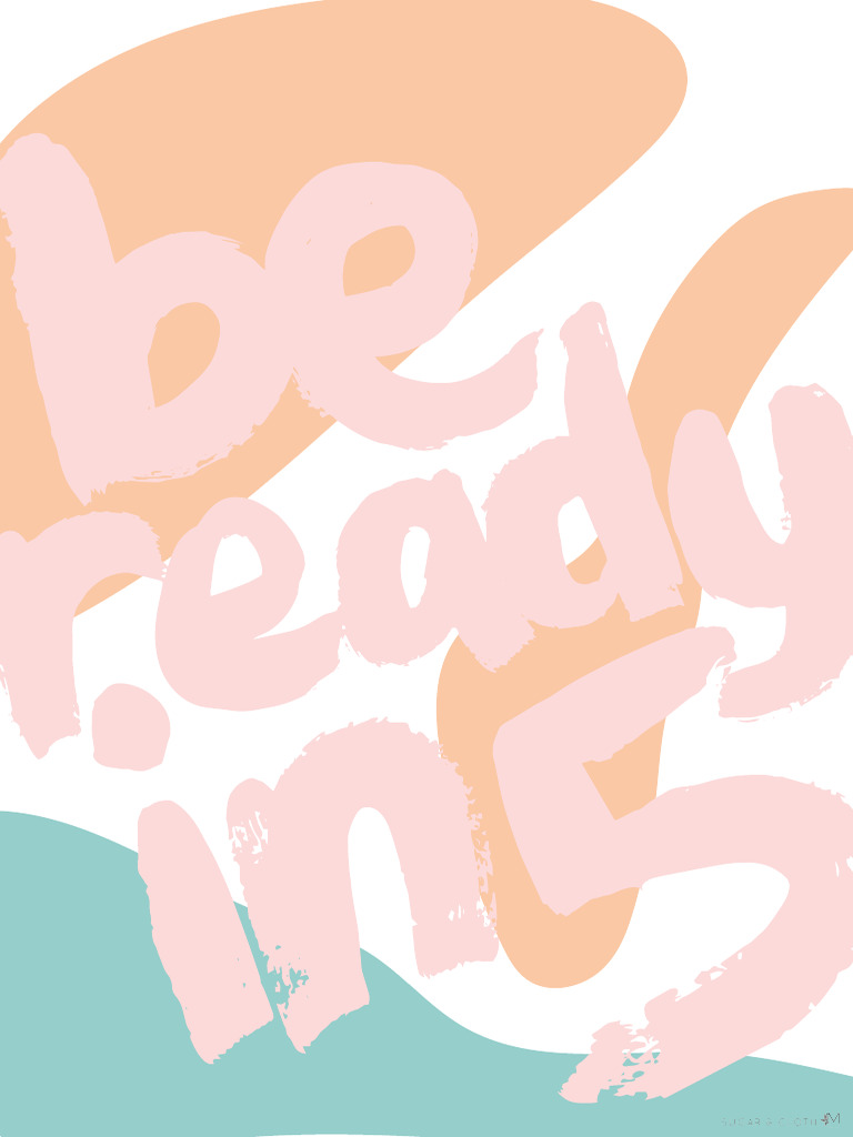 Sugar and Cloth - Be Ready in 5 - 24x36 | PDF