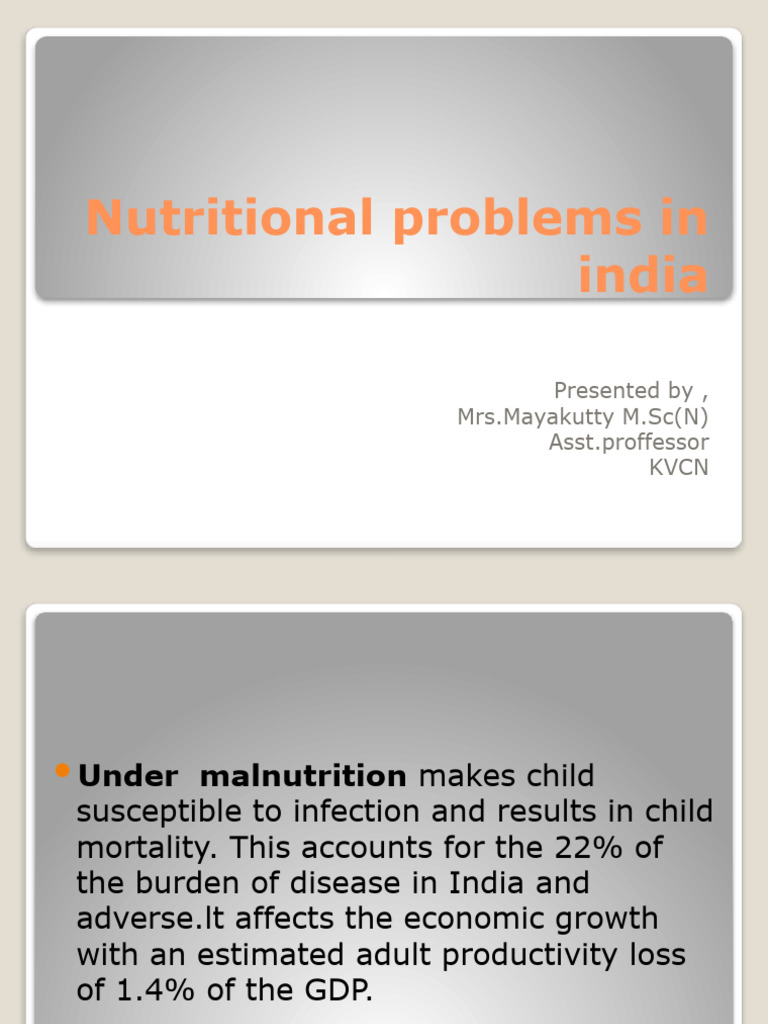 Nutritional-problems-in-india.-PPT.pptx | PDF | Malnutrition | Vitamin D