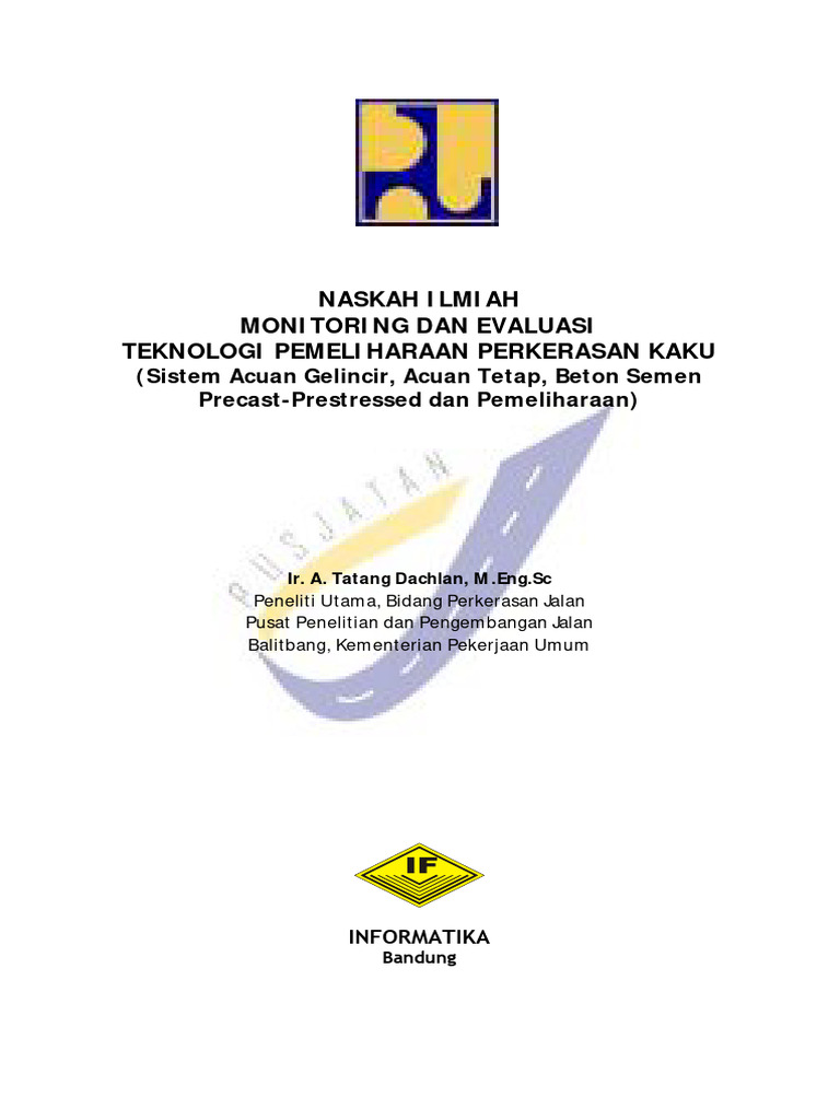 Monev Pemeliharaan Perkerasan Kaku - ATD | PDF