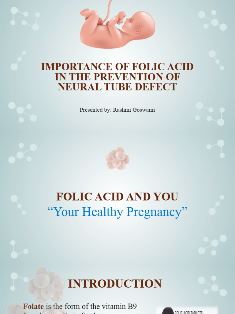 Folic Acid in The Prevention of Neural Ube Defect | PDF | Clinical ...