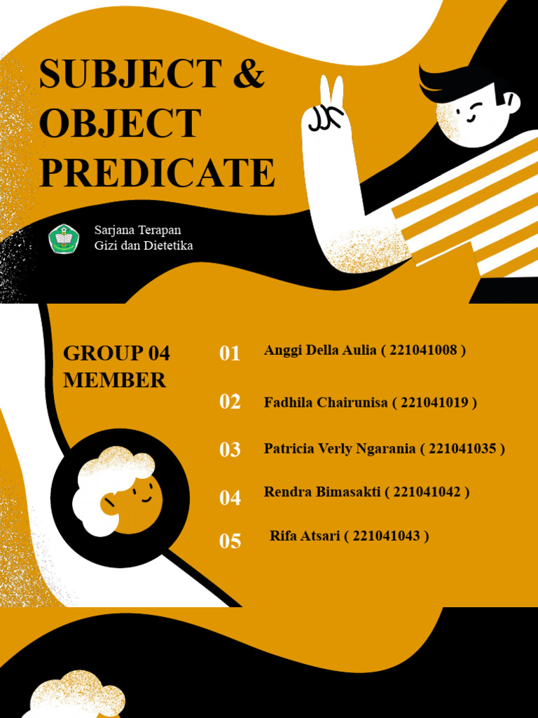 Group4 Subject And Object Predicate Sarjana Terapan Gizi Dan Dietetika Pdf Noun Subject