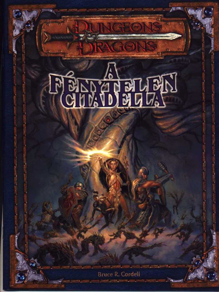 DnD3 - A Fenytelen Citadella | PDF