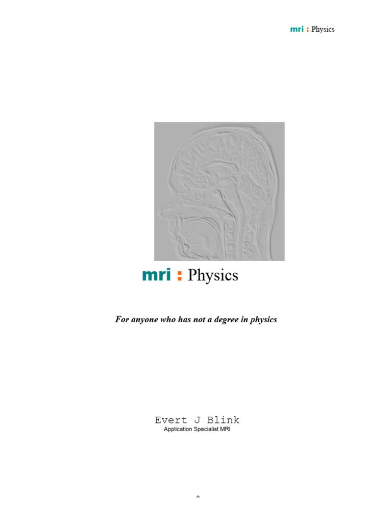 Mri Physics Uk | PDF | Magnetic Resonance Imaging | Medical Imaging