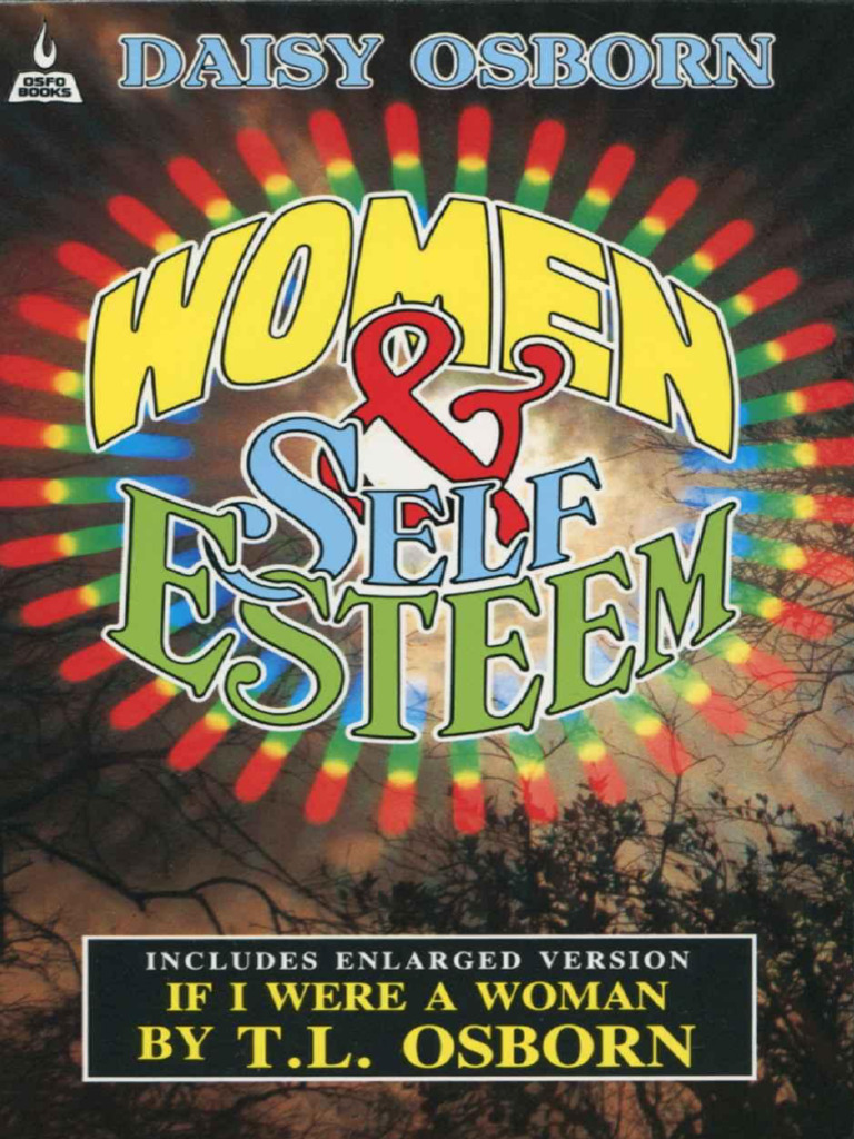Women Self-Esteem - Daisy Osborn | PDF | Jesus | Resurrection Of Jesus