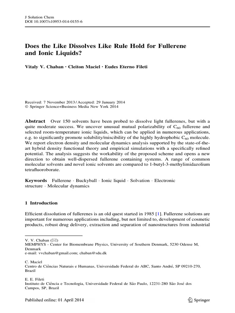 Does the Like Dissolves Like Rule Hold for Fullerene and Ionic Liquids ...