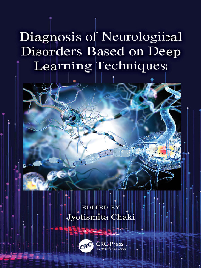 Diagnosis of Neurological Disorders Based On Deep Learning Techniques ...