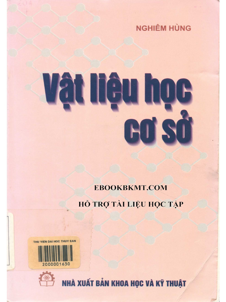 SÁCH SCAN - Vật Liệu Học Cơ Sở (Nghiêm Hùng) | PDF