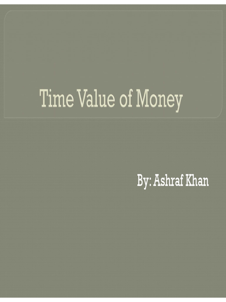Time value of money | PDF | Present Value | Interest